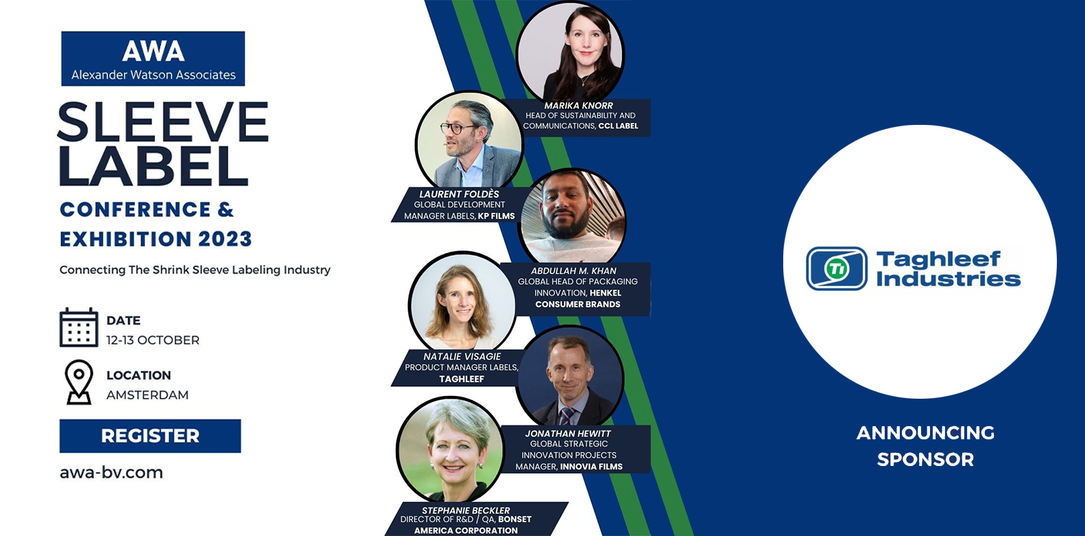 Taghleef is one of the main sponsors of AWA International Sleeve Label Conference & Exhibition ...